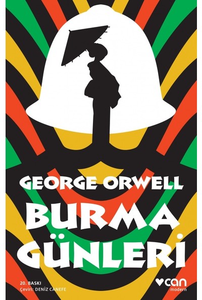 Burma Günleri (Burmese Days) - George Orwell Burma Günleri (Burmese Days) - George Orwell