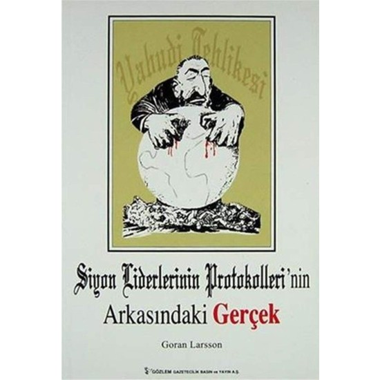 Siyon Liderlerinin Protokolleri'nin Arkasındaki Gerçek Kitabı