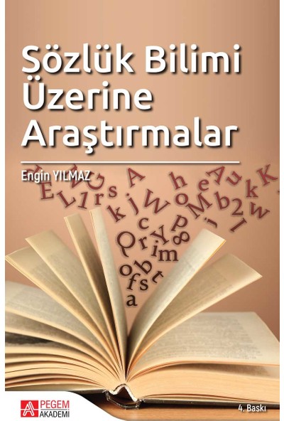 Sözlük Bilimi Üzerine Araştırmala - Engin Yılmaz Sözlük Bilimi Üzerine Araştırmala - Engin Yılmaz