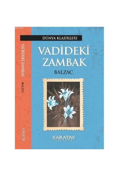 Vadideki Zambak - Honore De Balzac Vadideki Zambak - Honore De Balzac