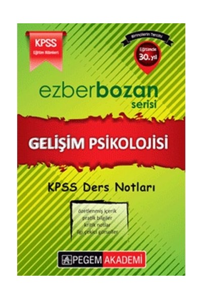 Pegem Akademi KPSS Gelişim Psikolojisi Öğrencinin Ders Defteri 2015 Pegem Akademi KPSS Gelişim Psikolojisi Öğrencinin Ders Defteri 2015