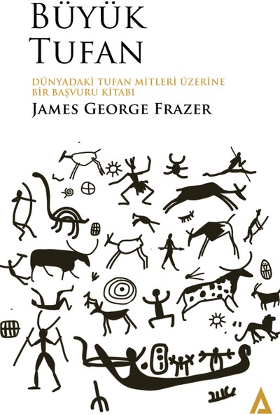 Büyük Tufan - James George Frazer