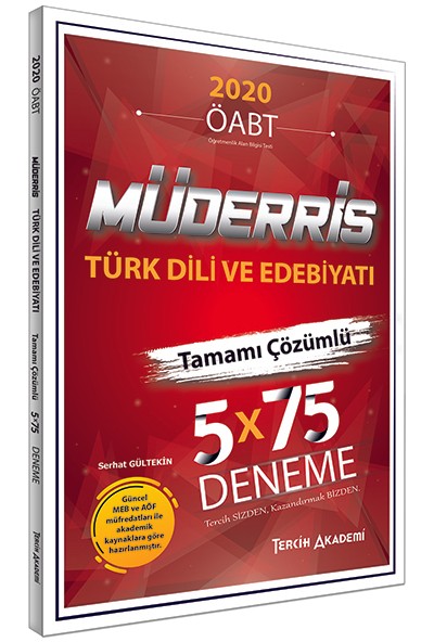 Tercih Akademi Öabt 2020 Müderris Türk Dili ve Edebiyatı 5 x 75 Tamamı Çözümlü Deneme Tercih Akademi Öabt 2020 Müderris Türk Dili ve Edebiyatı 5 x 75 Tamamı Çözümlü Deneme