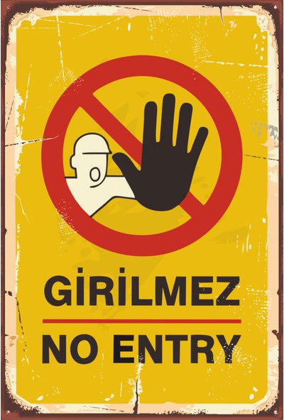 Hayat Poster Girilmez No Entry Retro Vintage Ahşap Poster Hayat Poster Girilmez No Entry Retro Vintage Ahşap Poster
