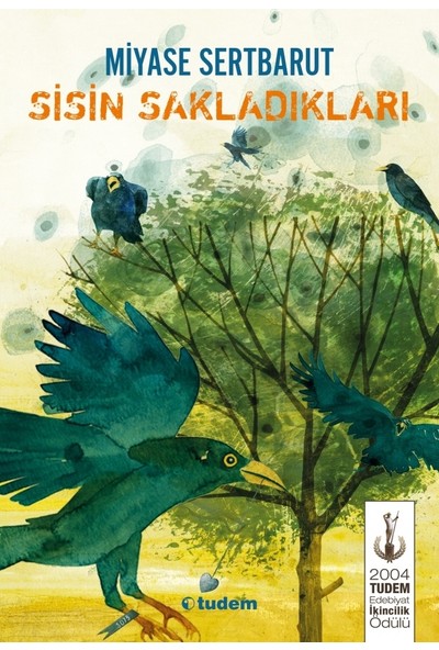 Sisin Sakladıkları - Miyase Sertbarut Sisin Sakladıkları - Miyase Sertbarut