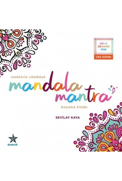 Renklerin Cümbüşü Mandala Mantra Boyama Kitabı - Sevilay Kaya Renklerin Cümbüşü Mandala Mantra Boyama Kitabı - Sevilay Kaya
