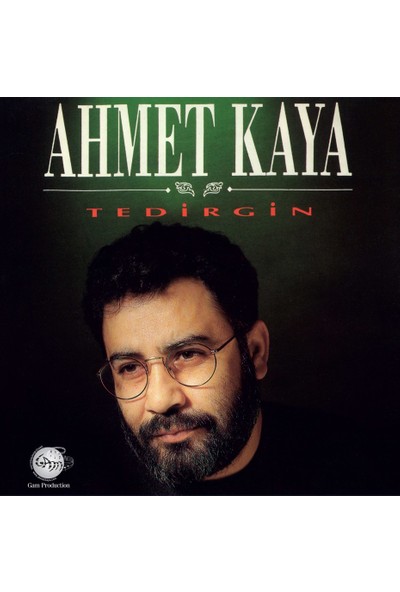 Ahmet Kaya-Tedirgin (Plak) Ahmet Kaya-Tedirgin (Plak)