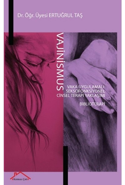 Vajinismus - Ertuğrul Taş
