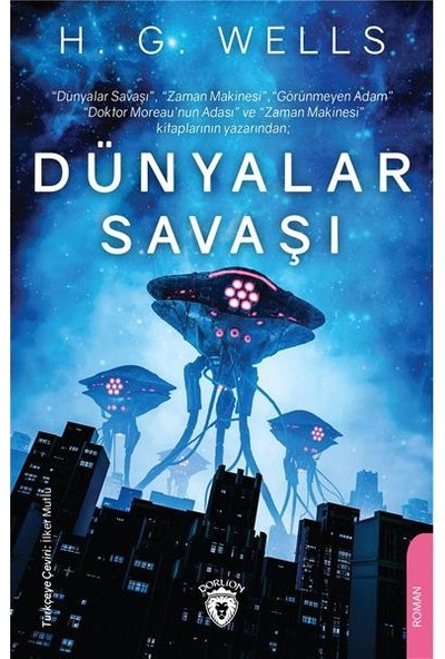 Dünyalar Savaşı - H.G.Wells Dünyalar Savaşı - H.G.Wells