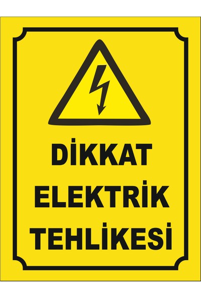 Reklambu Elektrik Uyarı Levhaları Reklambu Elektrik Uyarı Levhaları