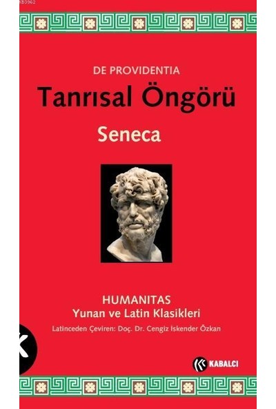 Tanrısal Öngörü - Lucius Annaeus Seneca Tanrısal Öngörü - Lucius Annaeus Seneca