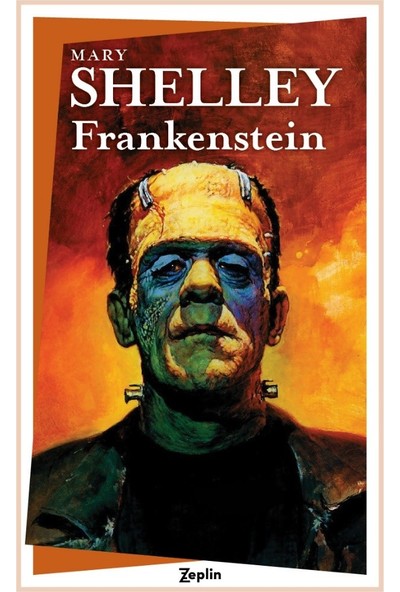 Frankenstein - Mary Shelley