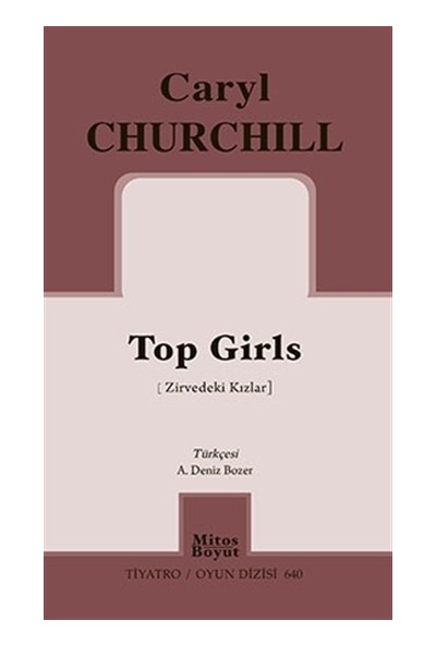 Top Girls (Zirvedeki Kızlar) - Caryl Churchill