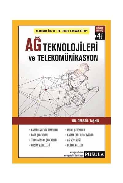 Ağ Teknolojileri Ve Telekomünikasyon - Cebrail Taşkın Ağ Teknolojileri Ve Telekomünikasyon - Cebrail Taşkın