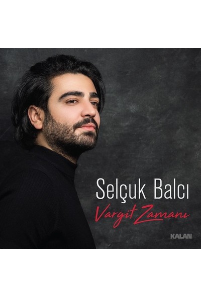 Selçuk Balcı-Vargit Zamanı (Cd) Selçuk Balcı-Vargit Zamanı (Cd)