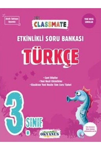 Okyanus Yayınları 3. Sınıf Türkçe Classmate Etkinlikli Soru Bankası Okyanus Yayınları 3. Sınıf Türkçe Classmate Etkinlikli Soru Bankası