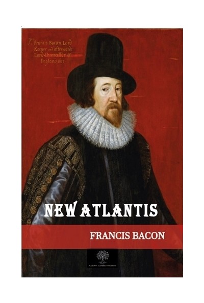 New Atlantis - Francis Bacon