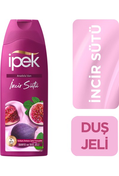 Ipek Dus Jeli 400ML Incir Sütü Ipek Dus Jeli 400ML Incir Sütü