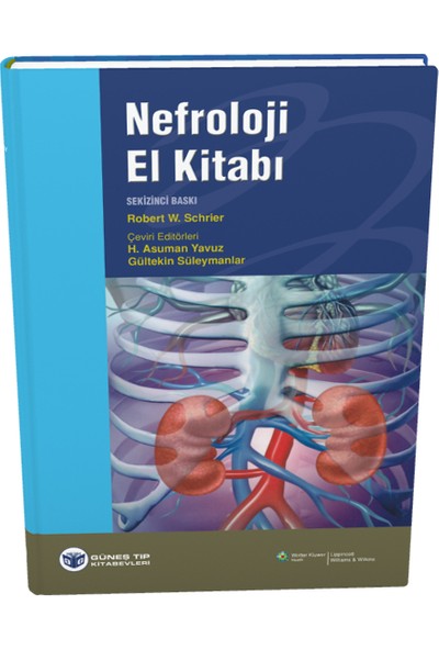 Schrier: Nefroloji El Kitabı - Robert W. Schrier