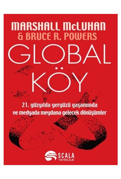 Global Köy - Marshall Mcluhan