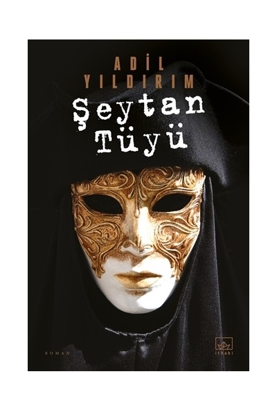 Şeytan Tüyü - Adil Yıldırım