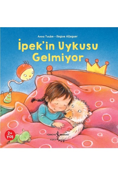 İpek’in Uykusu Gelmiyor - Anna Taube