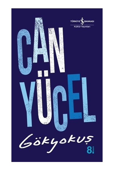 Gökyokuş-Can Yücel