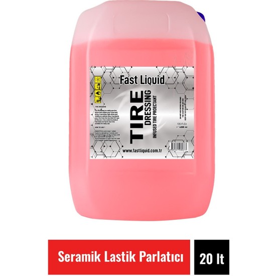 Fast Liquid Tıre Dressıng 20 Lt Lastık Parlatıcı Fiyatı