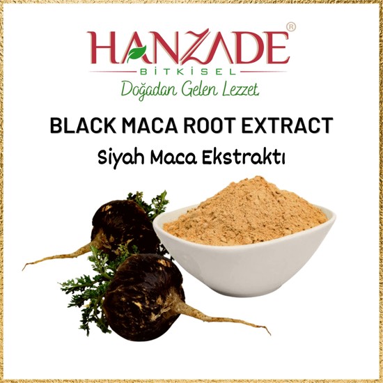 Hanzade Bitkisel Black Maca Root Powder Extract Lepidium Fiyatı