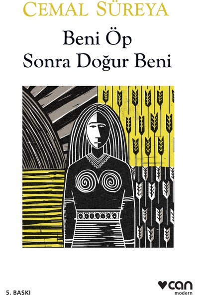 Beni Öp Sonra Doğur Beni - Cemal Süreya