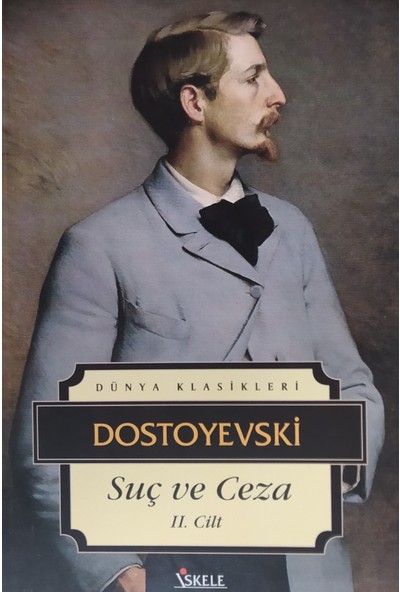 Suç Ve Ceza 2 - Fyodor Mihayloviç Dostoyevski Suç Ve Ceza 2 - Fyodor Mihayloviç Dostoyevski