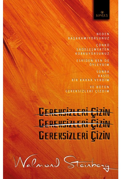 Gereksizleri Çizin - Walmond Steinberg