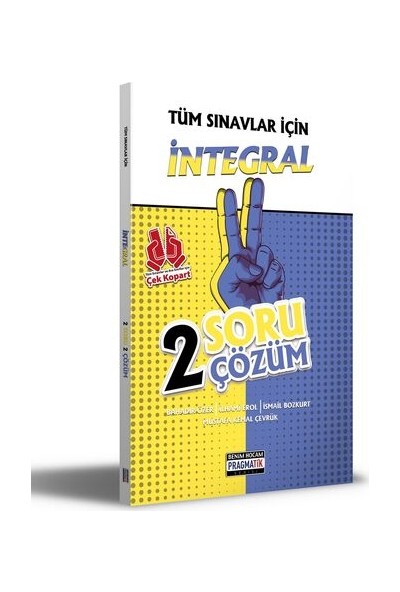 Benim Hocam Yayınları Tüm Sınavlar İçin İntegral 2 Soru 2 Çözüm Fasikülü Benim Hocam Yayınları Tüm Sınavlar İçin İntegral 2 Soru 2 Çözüm Fasikülü