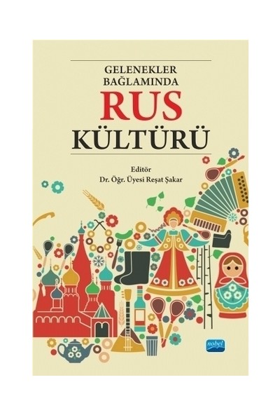 Gelenekler Bağlamında Rus Kültürü - Svetlana Stomatova