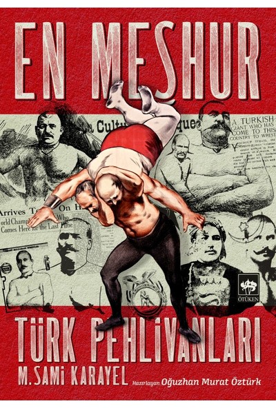 En Meşhur Türk Pehlivanları - M. Sami Karayel
