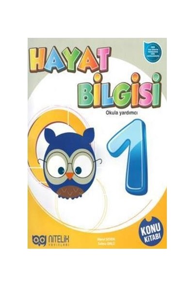 Nitelik 1.Sınıf Hayat Bilgisi Konu Kitabı - Selma Ünlü Nitelik 1.Sınıf Hayat Bilgisi Konu Kitabı - Selma Ünlü