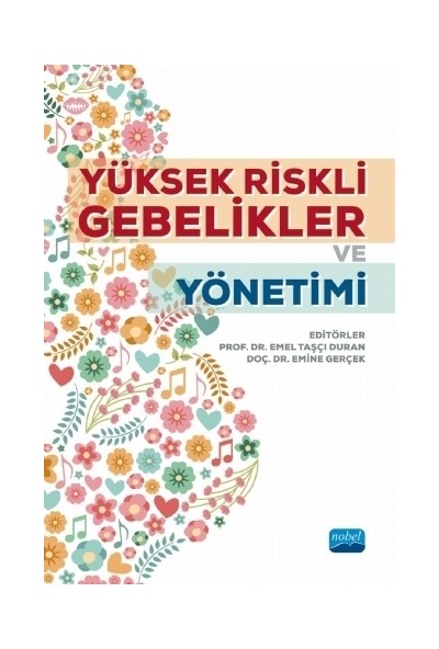 Yüksek Riskli Gebelikler Ve Yönetimi - Şenay Ünsal Atan