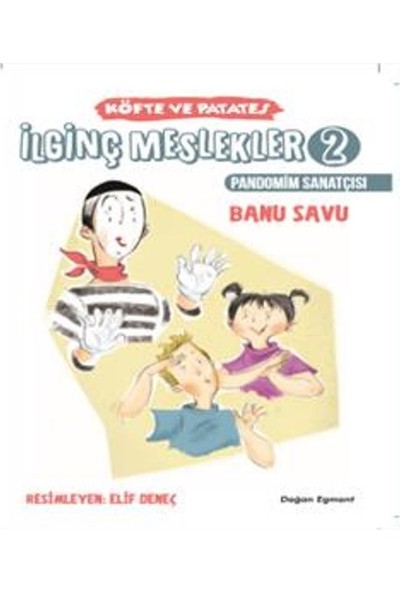 Audioteka (Sesli Kitap) – İlginç Meslekler 2:Köfte Ve Patates Pandomim Sanatçısı Audioteka (Sesli Kitap) – İlginç Meslekler 2:Köfte Ve Patates Pandomim Sanatçısı