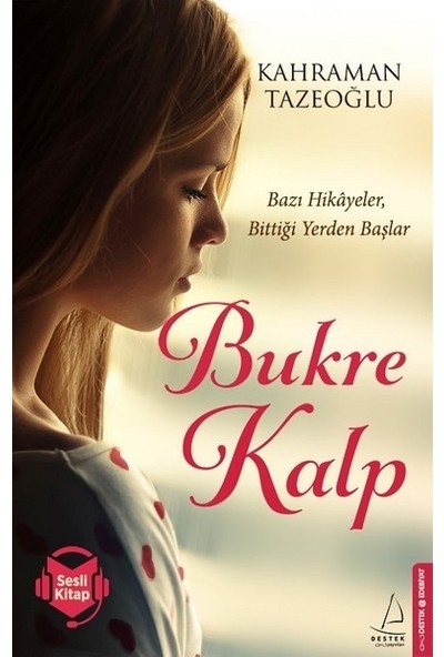 Audioteka (Sesli Kitap) – Bukre Kalp - Kahraman Tazeoğlu