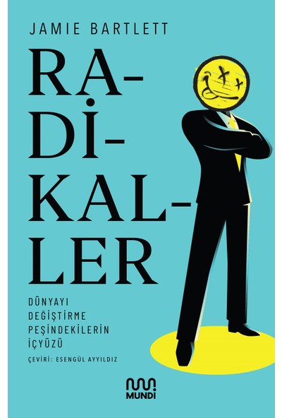 Radikaller - Jamie Bartlett Radikaller - Jamie Bartlett