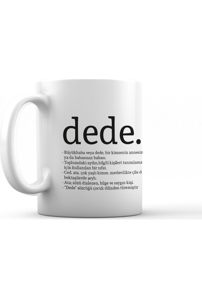 Hediye Sepeti Dede Tanımı Tasarımlı Beyaz Porselen Kupa