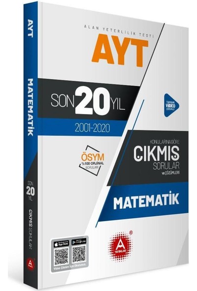 A Yayınları AYT Matematik Son 20 Yıl Konu Konu Tamamı Çözümlü Çıkmış Sorular A Yayınları AYT Matematik Son 20 Yıl Konu Konu Tamamı Çözümlü Çıkmış Sorular