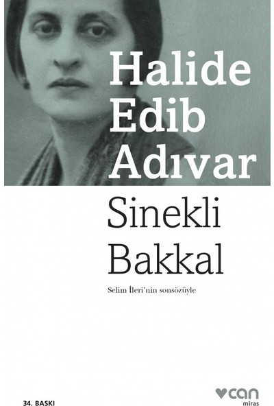Sinekli Bakkal - Halide Edib Adıvar