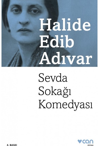 Sevda Sokağı Komedyası - Halide Edib Adıvar