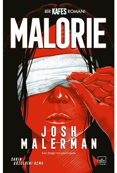Malorie Bir Kafes Romanı - Josh Malerman
