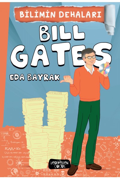 Bilimin Dehaları - Bill Gates - Eda Bayrak