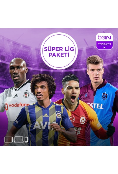 BeIN Connect Süper Lig 12 Aylık Full 3 Ekran BeIN Connect Süper Lig 12 Aylık Full 3 Ekran