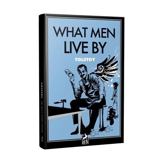 What Men Live By - Lev Nikolayevich Tolstoy Kitabı ve Fiyatı