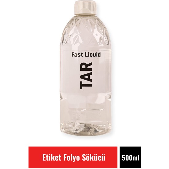 Fast Liquid Tar 500 ml Etiket , Folyo ve Yapışkan Izi Fiyatı