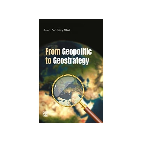 From Geopolitic To Geostrategy Kitabı ve Fiyatı - Hepsiburada
